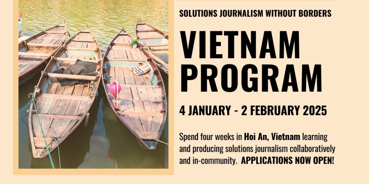 APPLY NOW: Solutions Journalism Without Borders Study Abroad Program ...