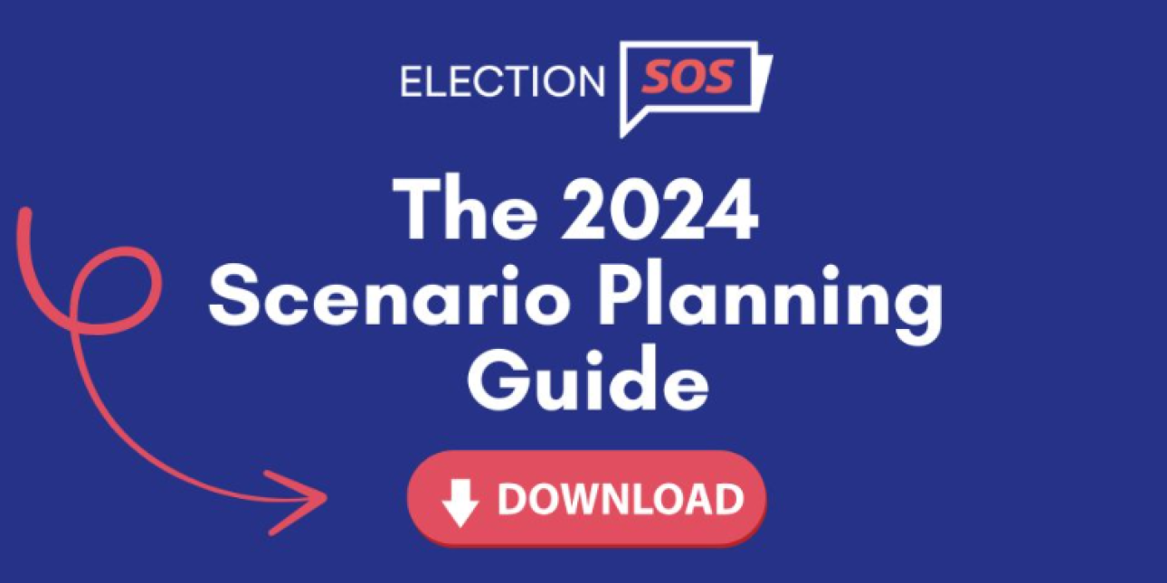 Election SOS Scenario Planning Guide | Solutions Journalism Network